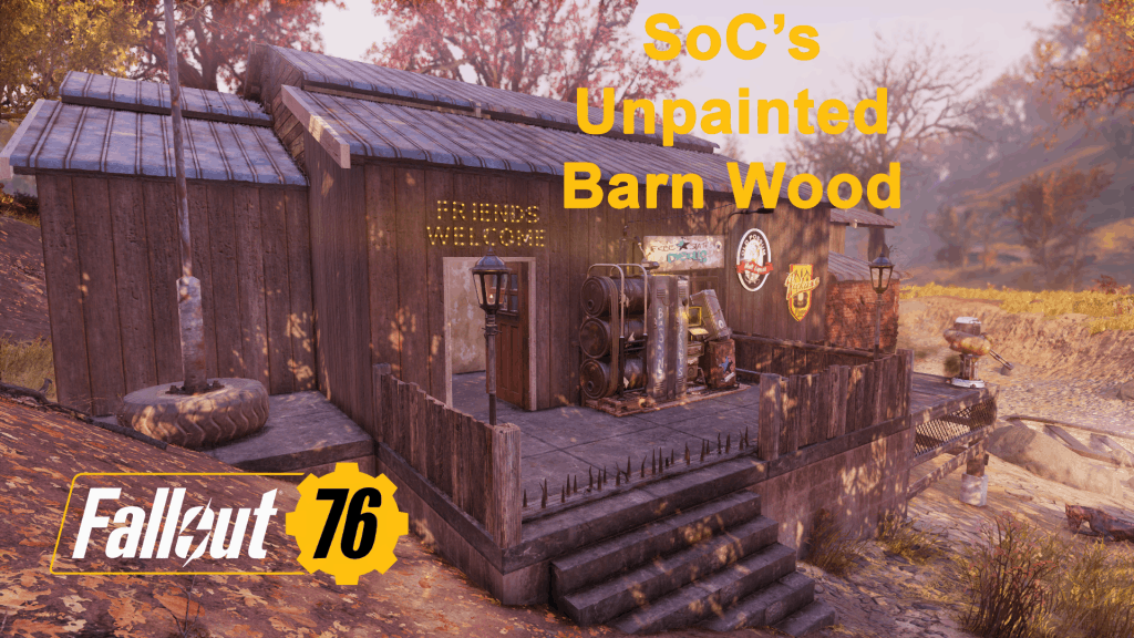 SoC's Unpainted Barn Wood - Fallout 76 Mod download